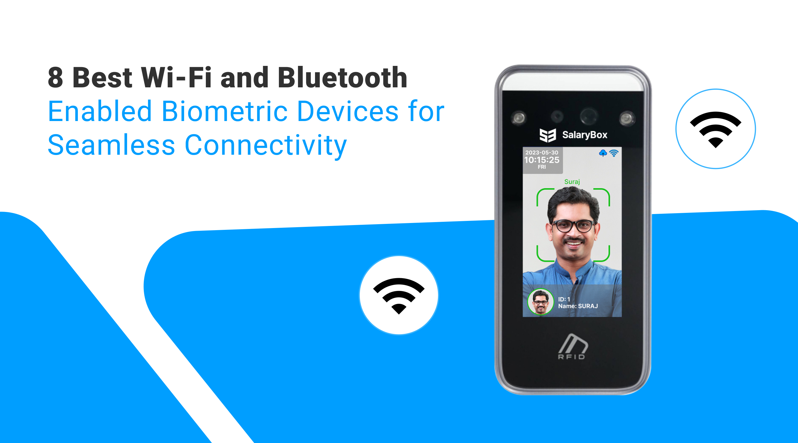 8 Best Wi-Fi and Bluetooth-Enabled Biometric Devices for Seamless Conn ...