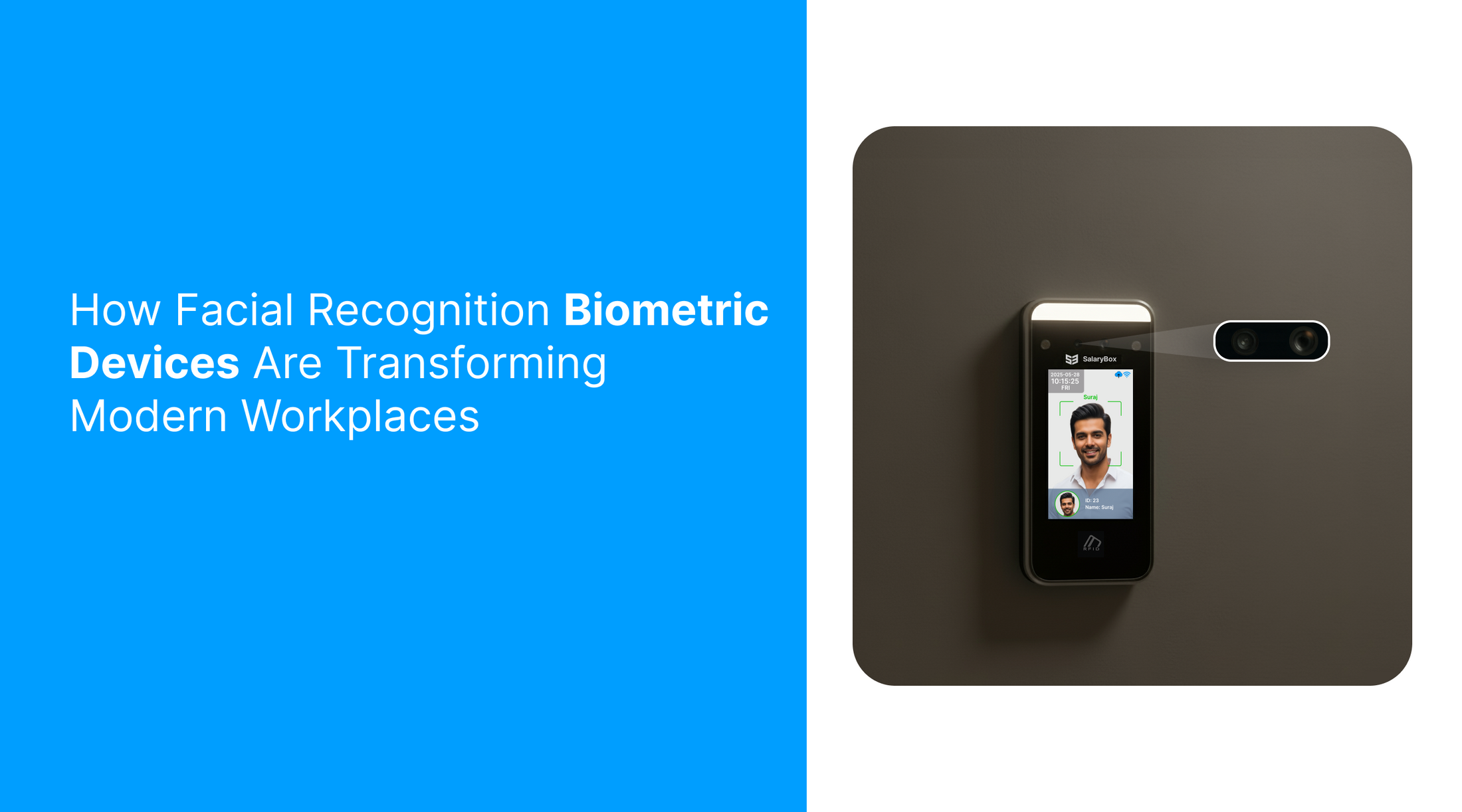 How Facial Recognition Biometric Devices Are Transforming Modern Workp ...